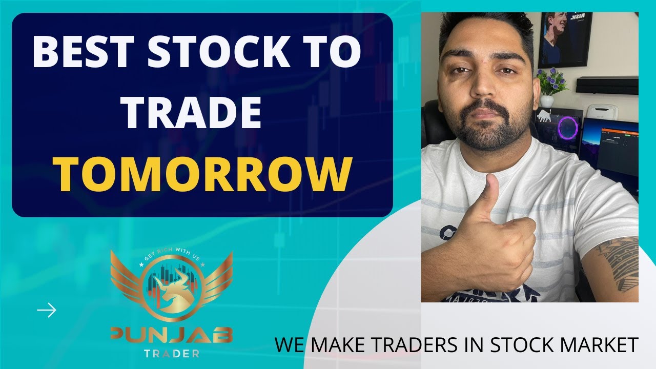 Best Stock To Trade Tomorrow ( 29 Nov ) Punjabi Trader - YouTube
