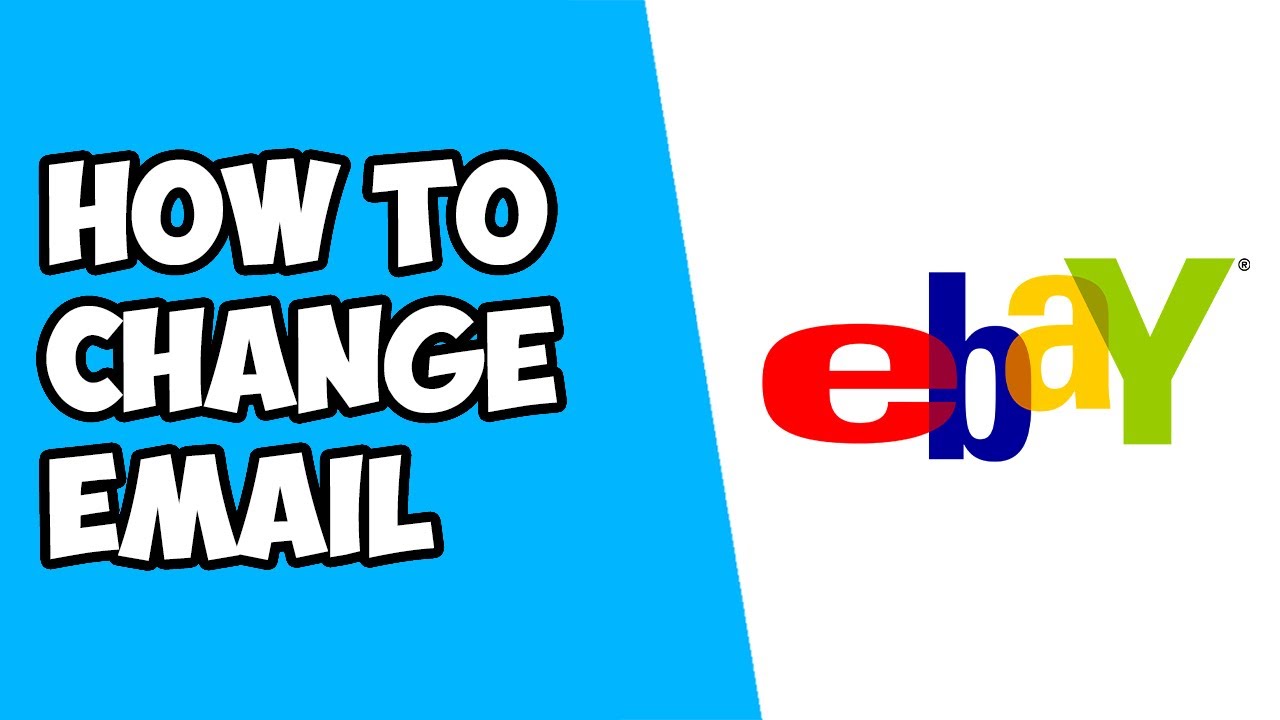 How To Change Email on Ebay - YouTube
