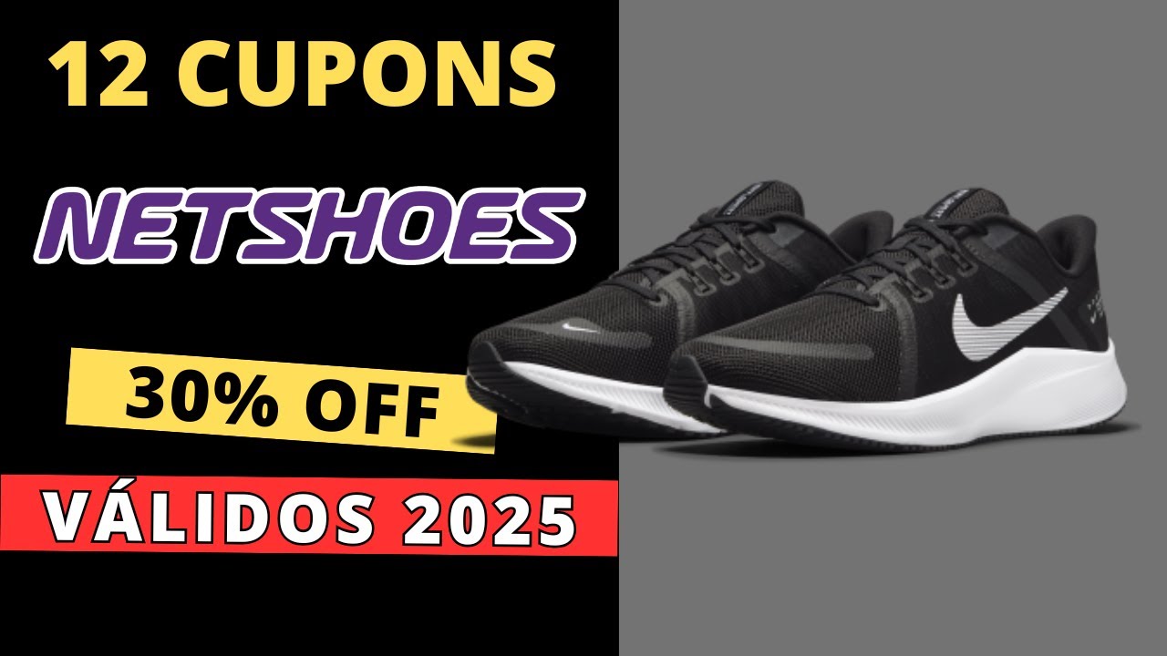 CUPOM NETSHOES 2025 Cupom de desconto Netshoes melhor cupom hoje como ...