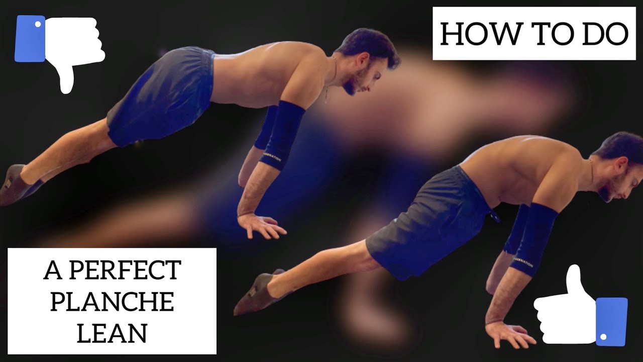 HOW TO DO A PERFECT PLANCHE LEAN (10 things that you have to do)😏 - YouTube