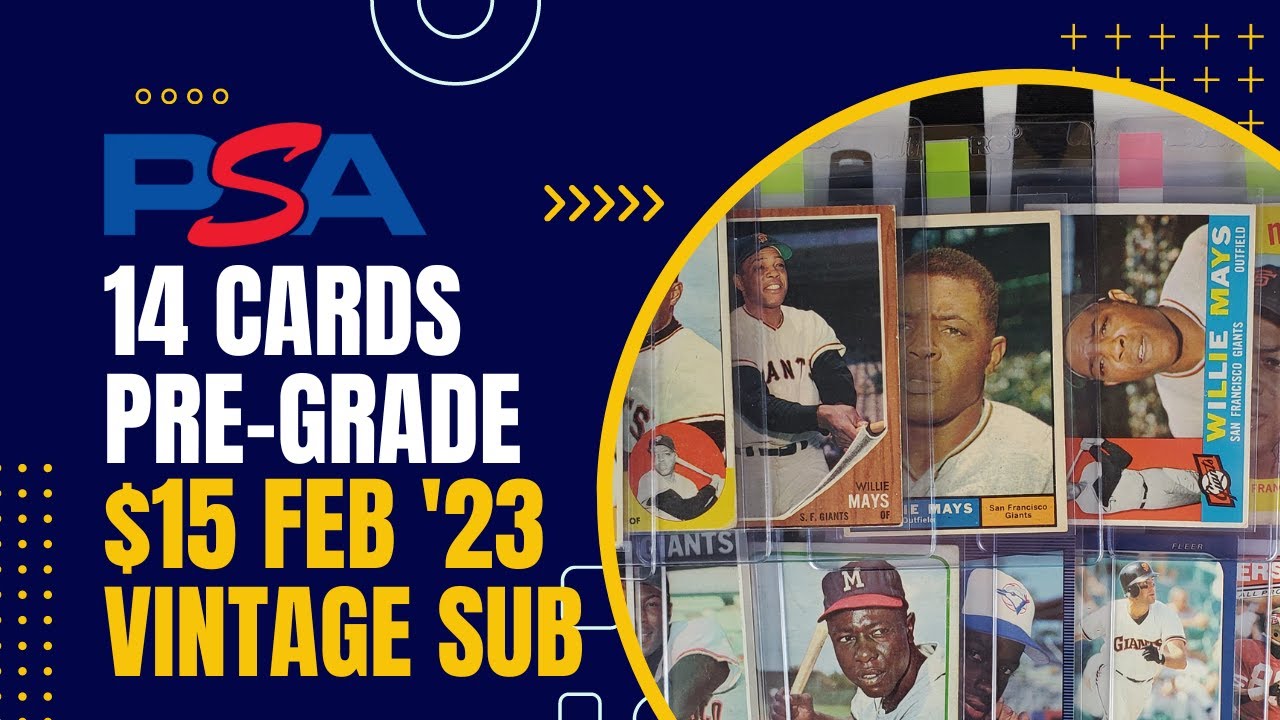 PSA 14 Card Feb. 2023 $15 Vintage Pre-Grade Submission - YouTube