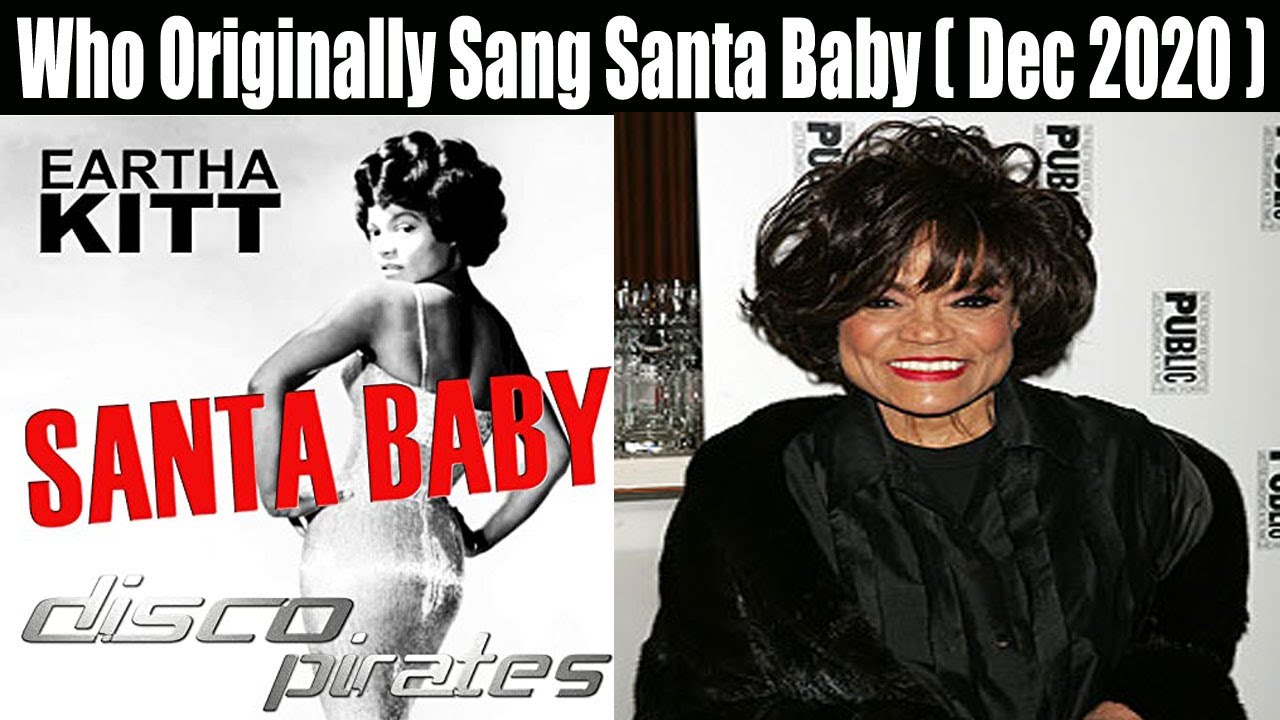 Who Originally Sang Santa Baby (Dec 2020) Do You Know About The Famous ...