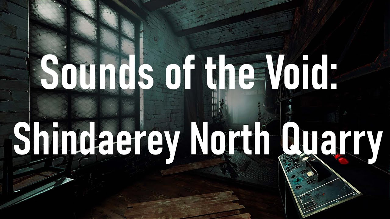 Sounds of the Void: Shindaerey North Quarry | Dishonored 2 Ambience (1 ...