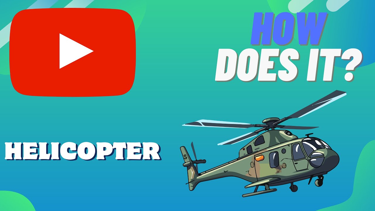 How Does A HELICOPTER Work - YouTube