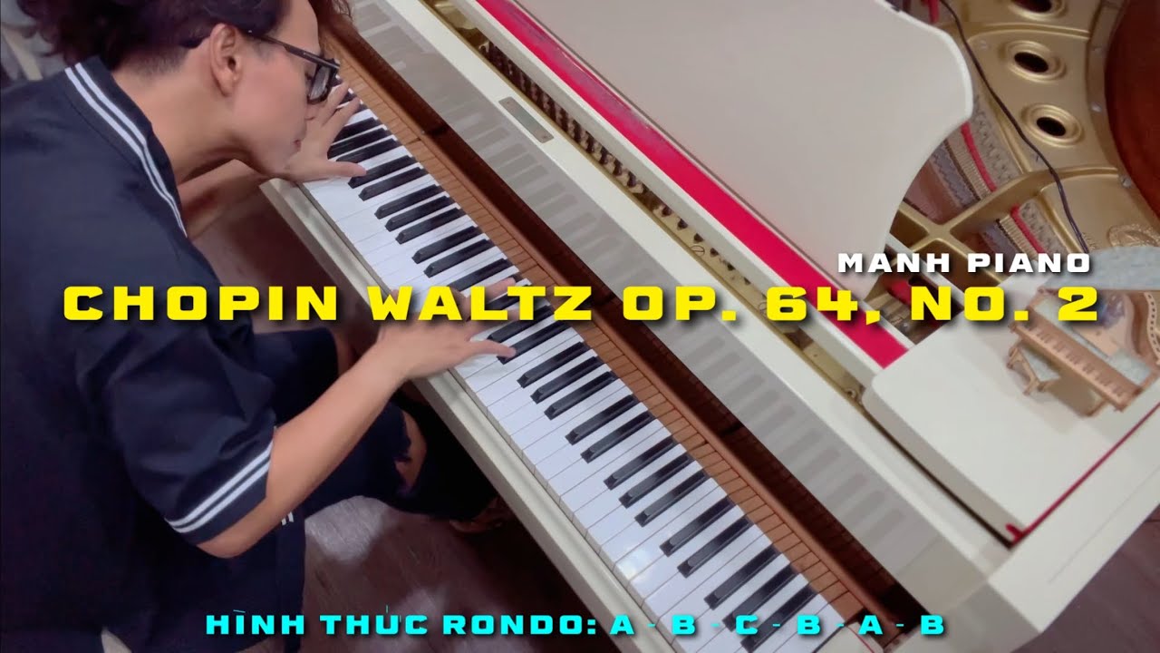 🎹 Manh Piano - Chopin Waltz in C sharp minor Op. 64, No. 2 - YouTube