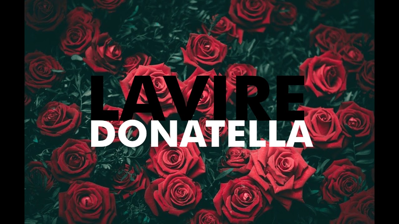 Lavire - DONATELLA 🌹 (Official Audio) - YouTube