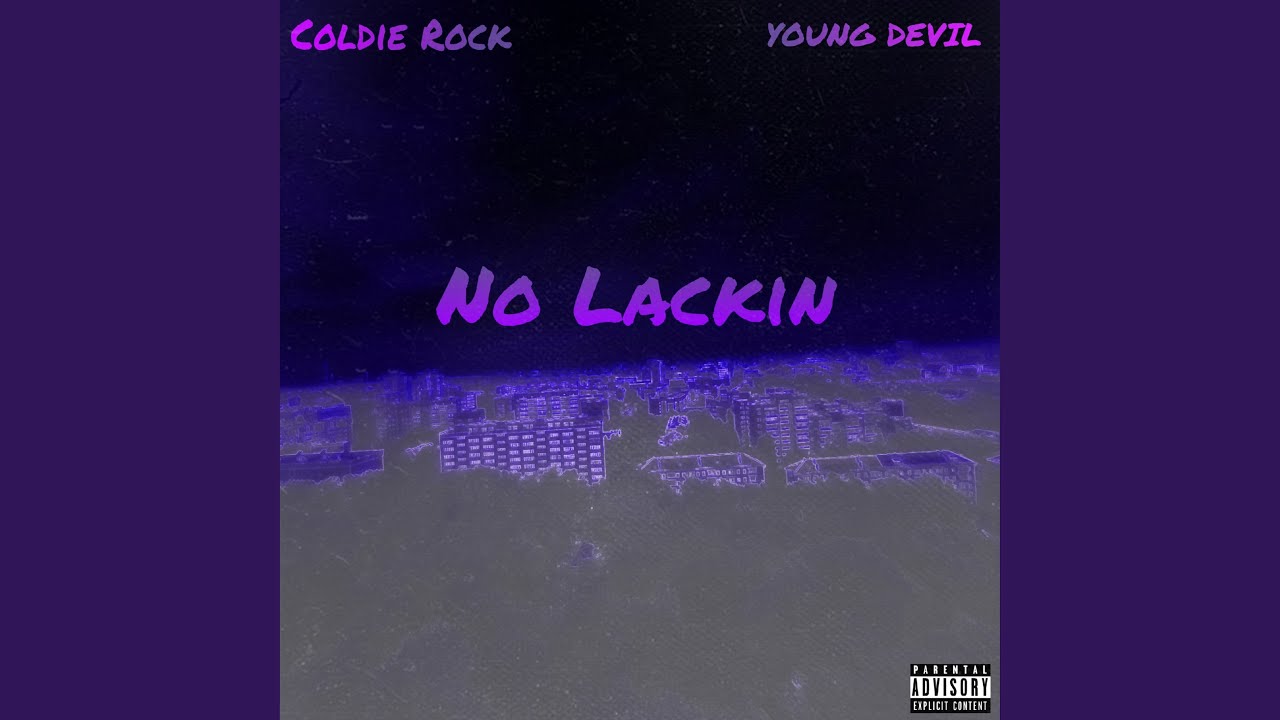 No Lackin - YouTube