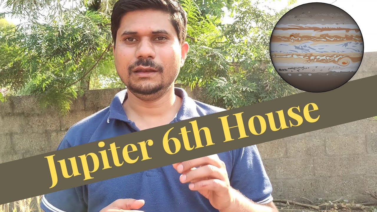Jupiter in 6th House in Vedic Astrology (Jupiter in the Sixth House ...