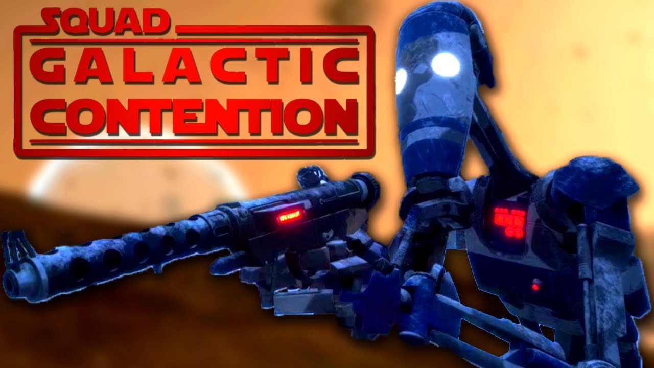 I NEVER EXPECTED THIS MOD TO BE THIS GOOD | Squad Galactic Contention ...