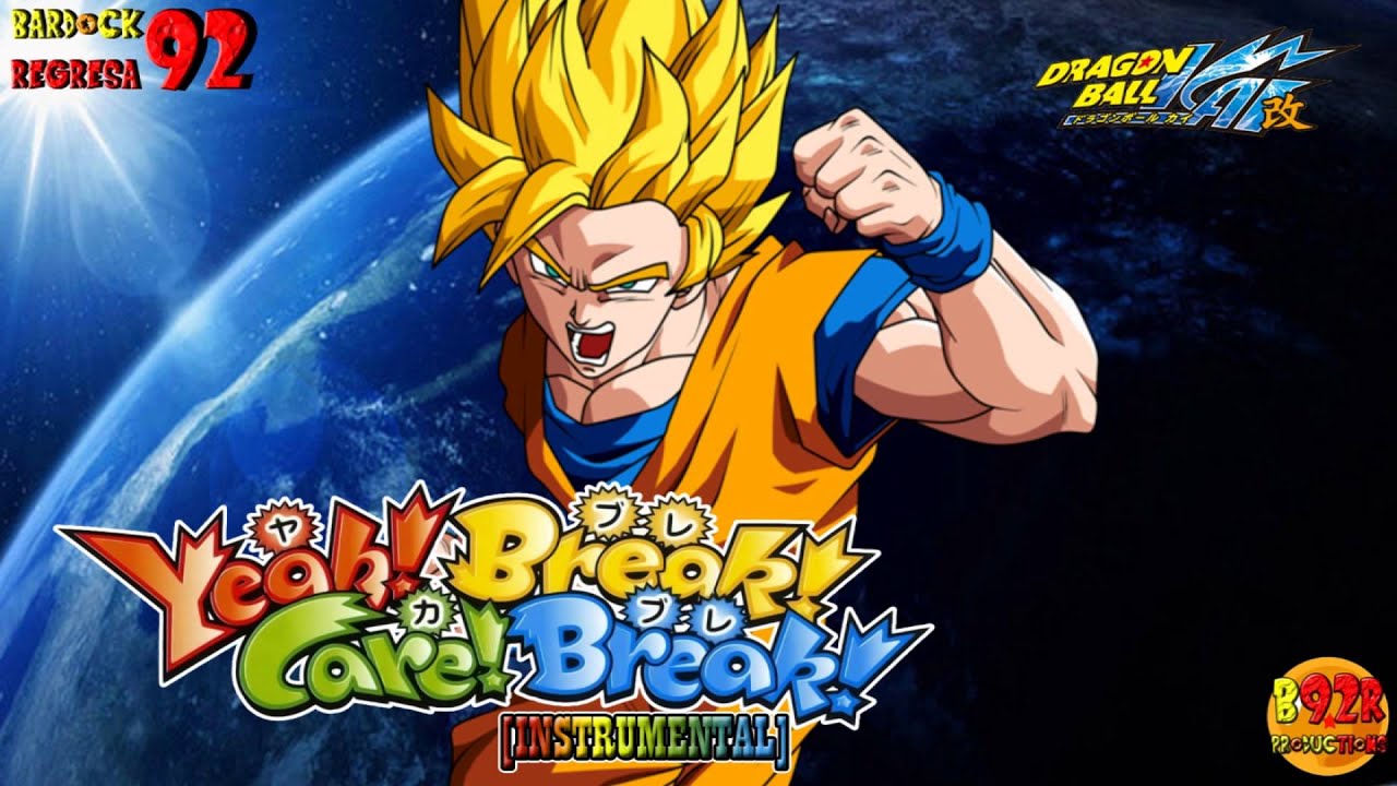 Yeah! Break! Care! Break! [Pista Sin Coros] - YouTube