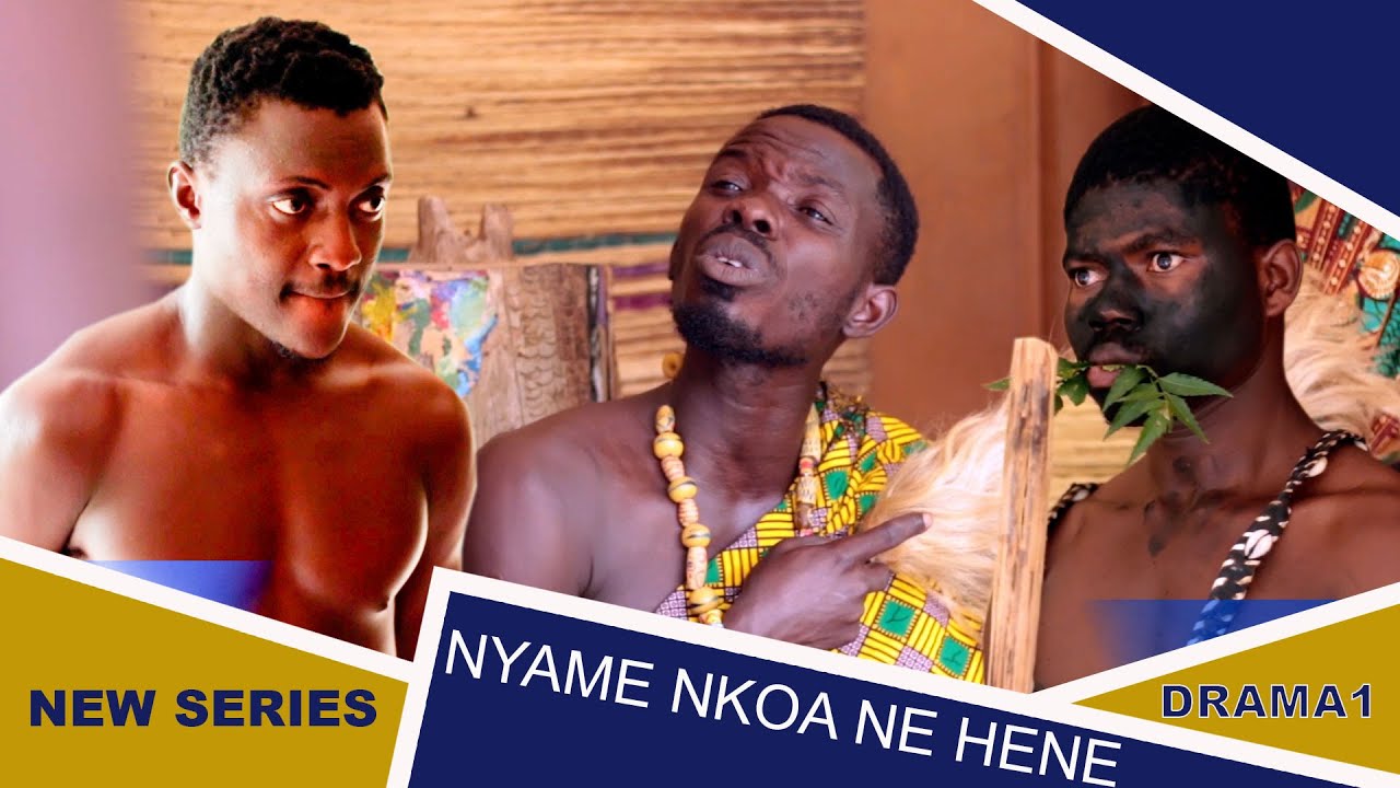 NYAME NKOA NE HENE 1 (drama one) @Oguaa Tv - YouTube