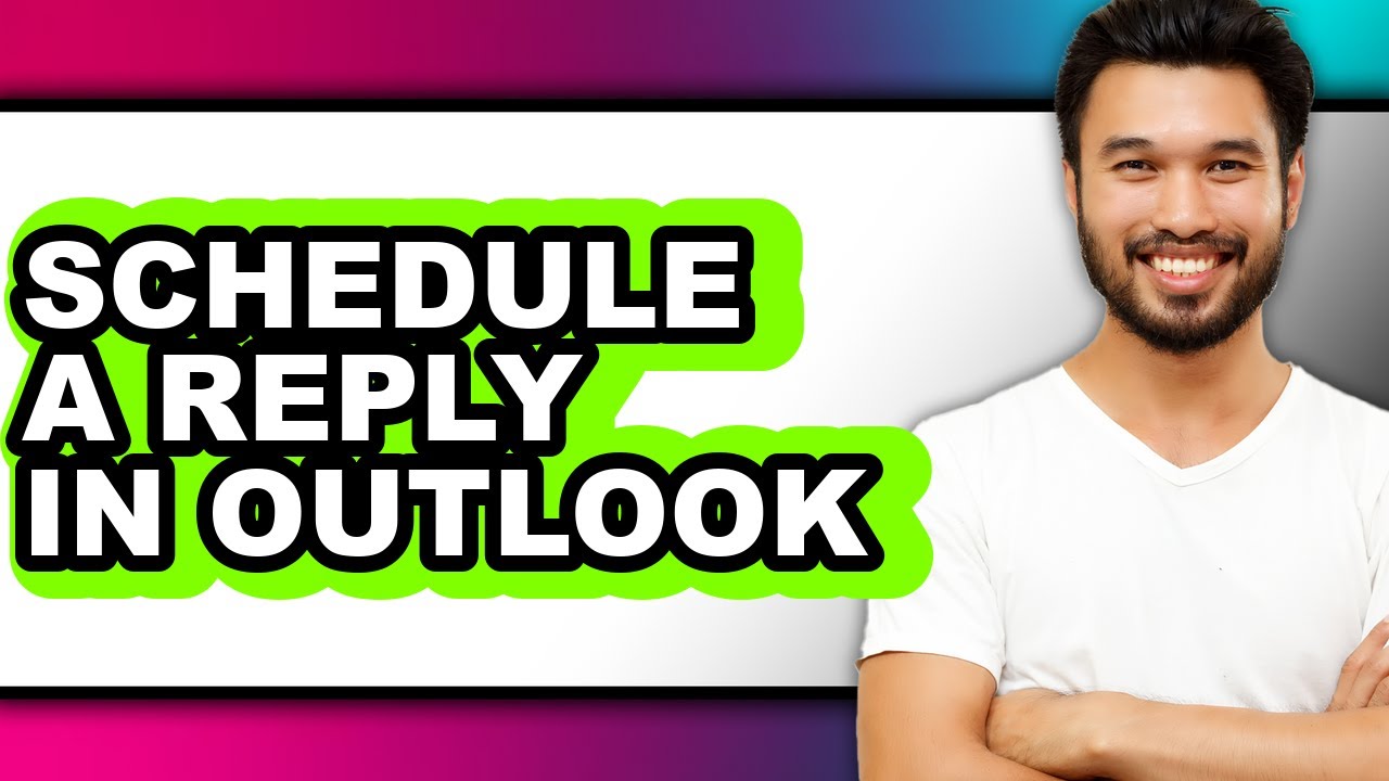How to Schedule a Reply in Outlook - Step by Step - YouTube