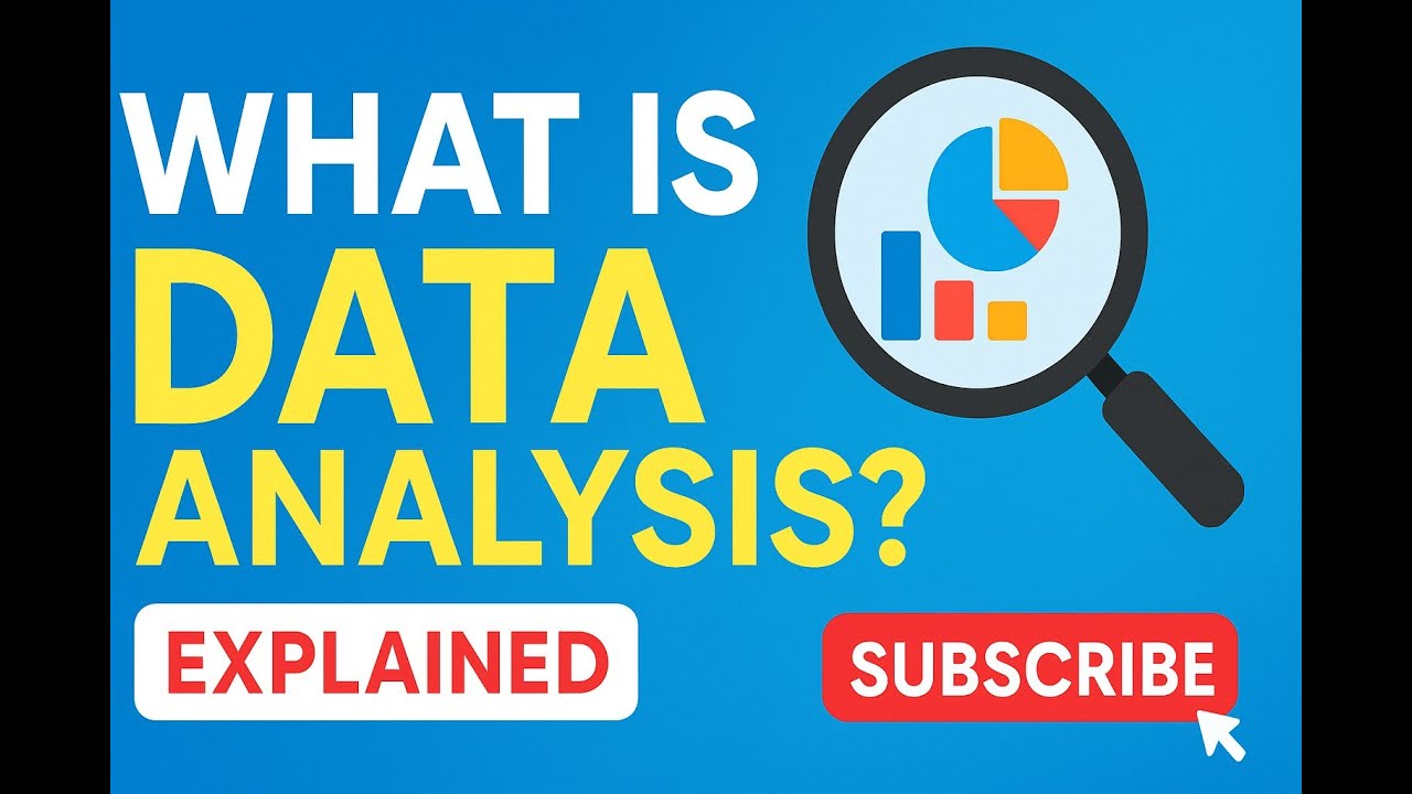 What Is Data Analysis? A Simple Explanation for Beginners - YouTube