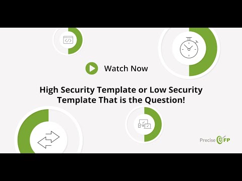 High Security Template or Low Security Template That is the Question ...