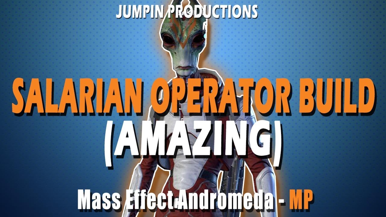 Salarian Operator is AMAZING! Mass Effect Andromeda Build Guide - YouTube