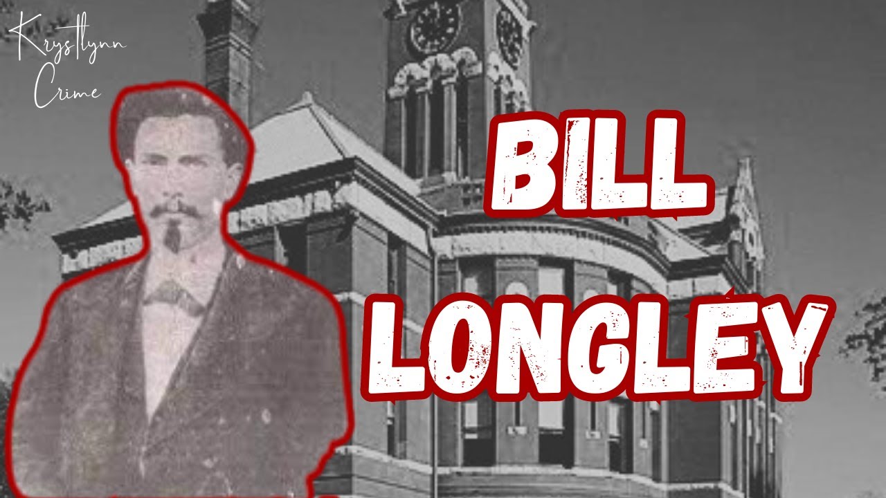 Bill Longley | True Crime - YouTube