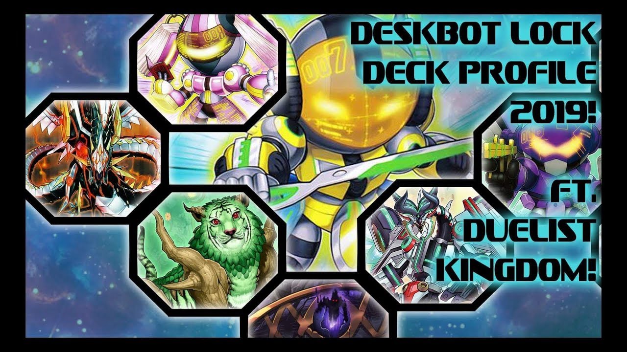 BEST Yugioh Deskbot Deck Profile 2019 !!! - YouTube