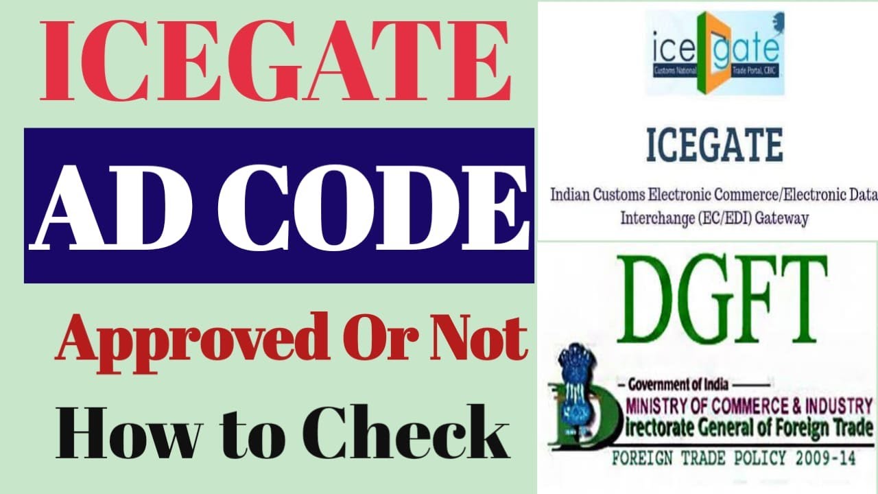 How To Check AD CODE Approved Or Not ICEGATE Portal AD CODE how-to-check-ad-code-approved-or-not-icegate-portal-ad-code