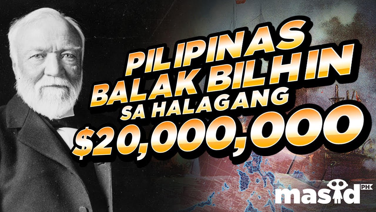 Negosyanteng Andrew Carnegie Balak Bilhin ang Pilipinas sa Halagang ...