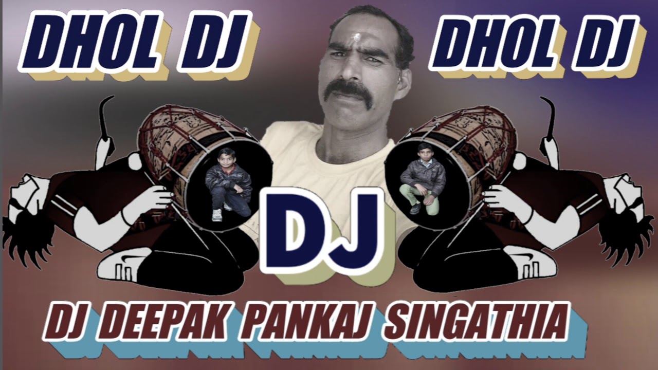Dhol Dj Rapture ( iio Song 2020 ) Mix By DJ Deepak Pankaj Singathia ...