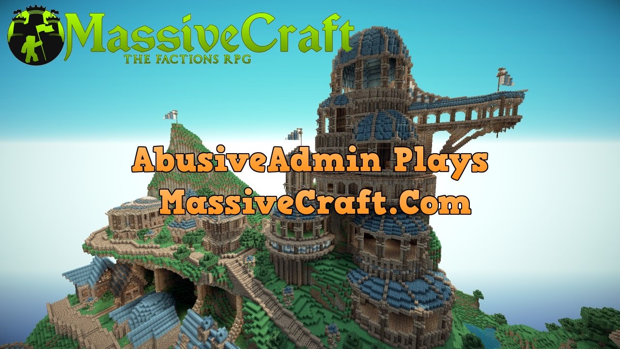 Massivecraft Factions MMORPG Letsplay! Ep2: Portcullis TRAPS? - YouTube