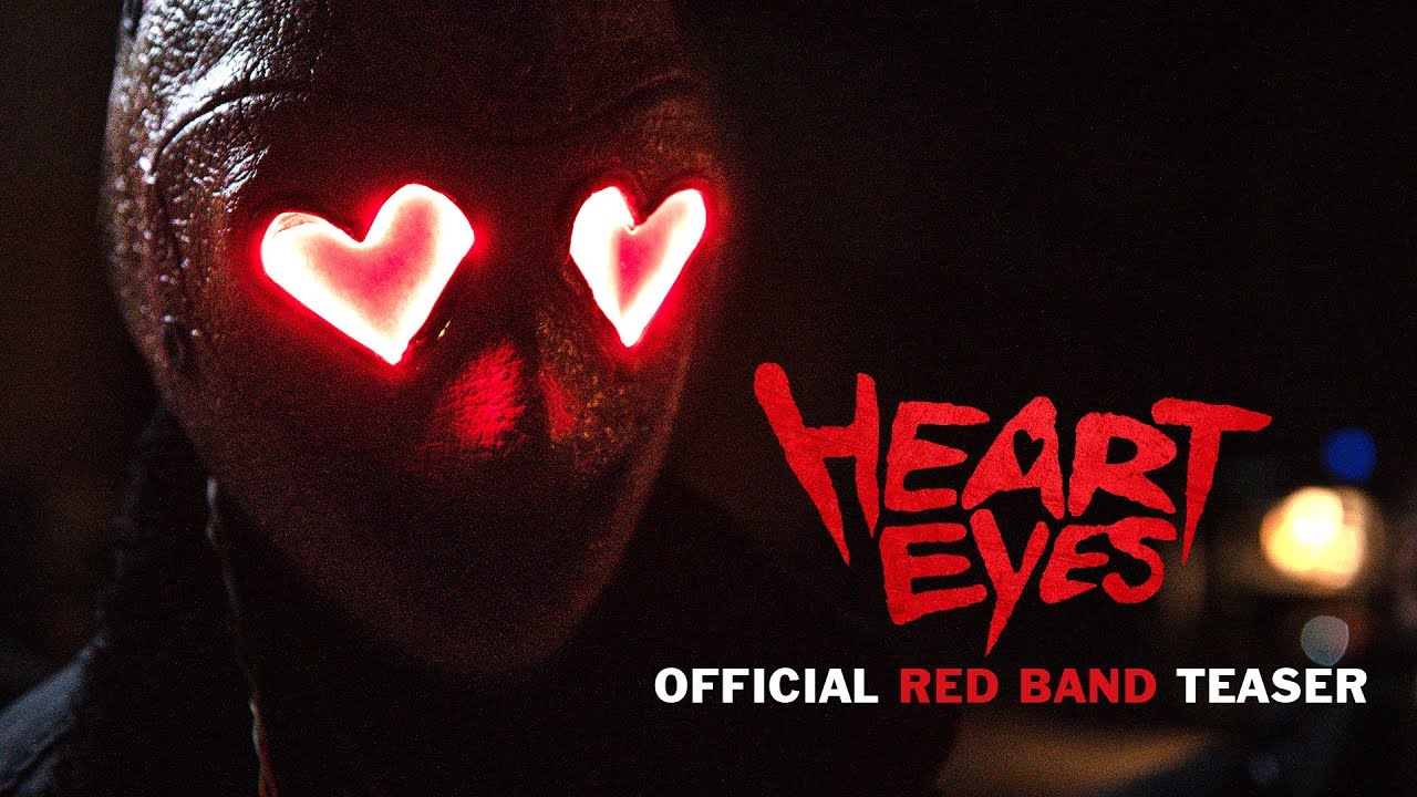 Heart Eyes Red Band Teaser Trailer - YouTube