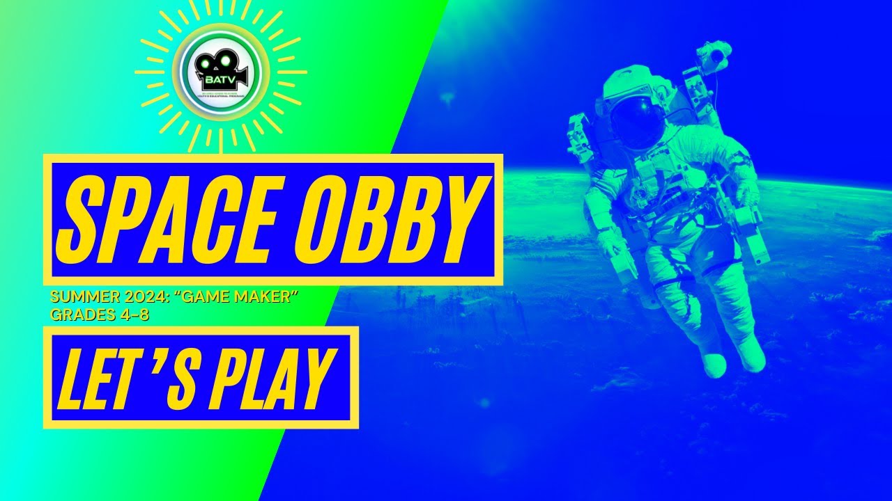 Space Obby Let's Play - Summer Programs 2024 - YouTube