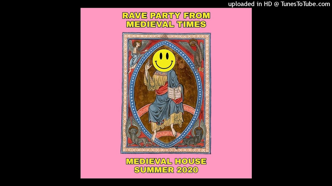 Rave Party From Medieval Times (Medieval House 2021) - YouTube