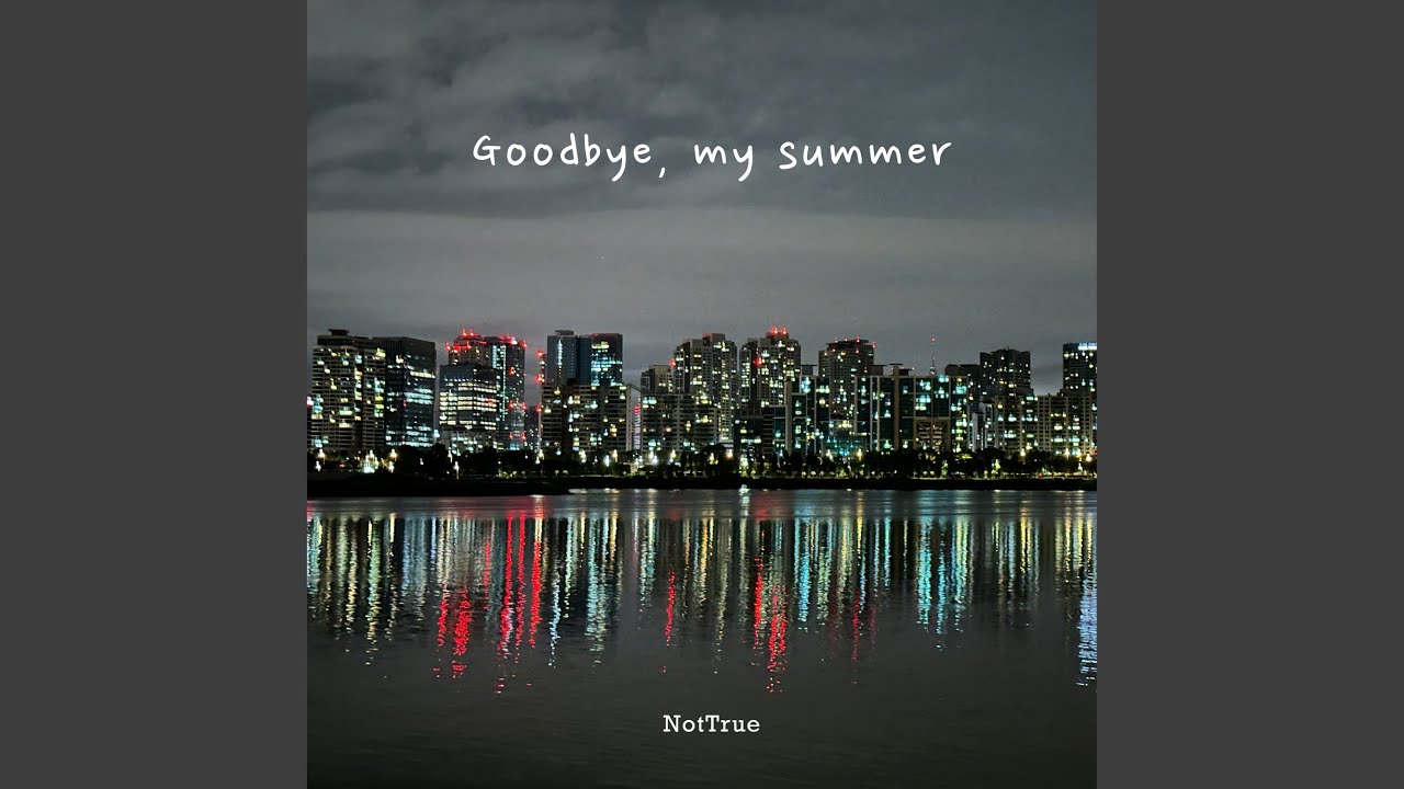 Goodbye, my summer (Feat. SCENE) - YouTube