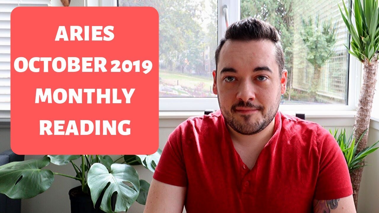 ARIES OCTOBER 2019 MONTHLY INTUITIVE READING - YouTube