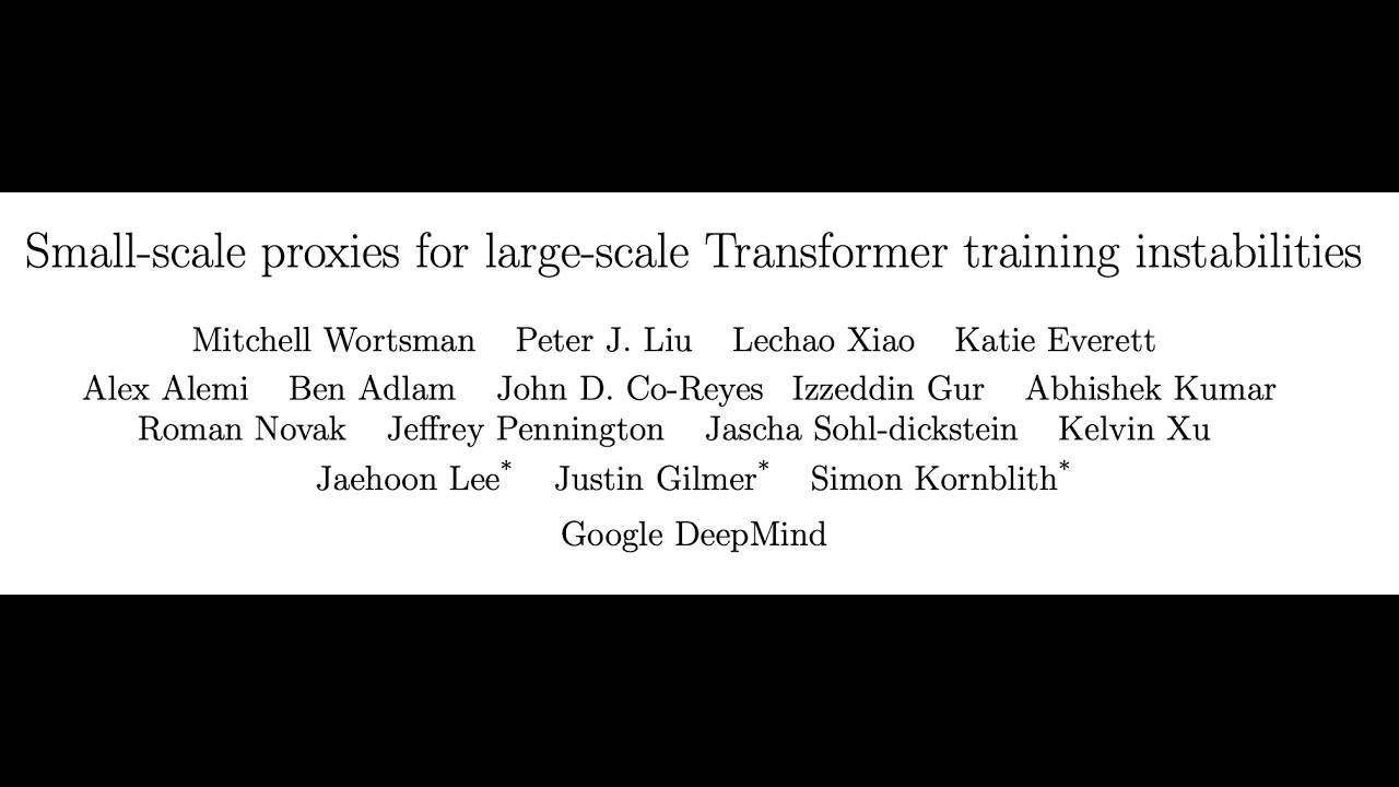 Small-scale proxies for large-scale Transformer training instabilities ...