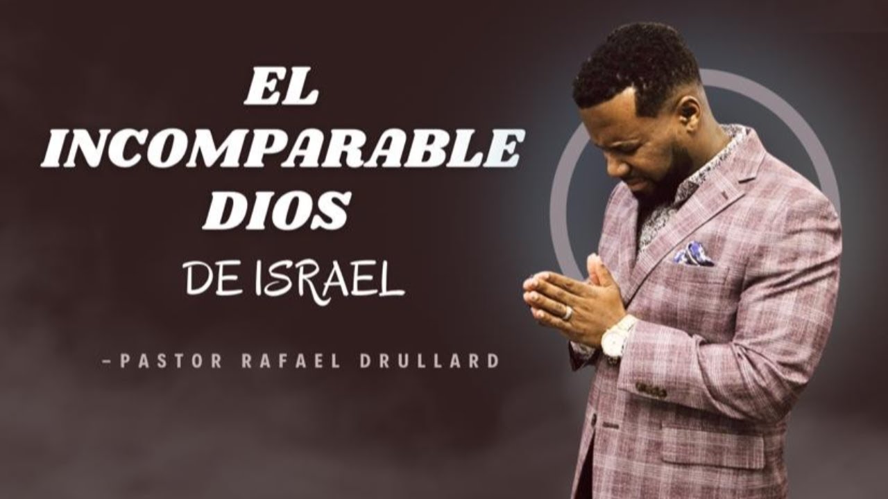 El Incomparable Dios De Israel - YouTube
