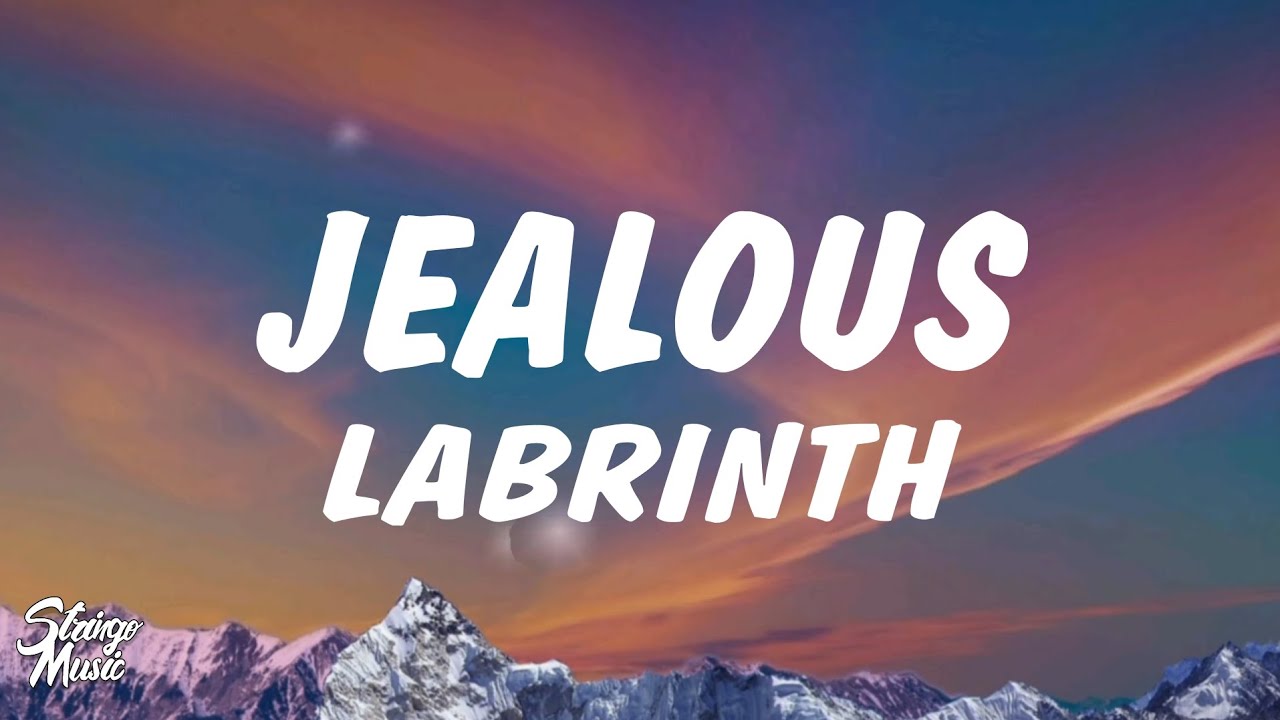 Labrinth - Jealous (Lyrics) - YouTube