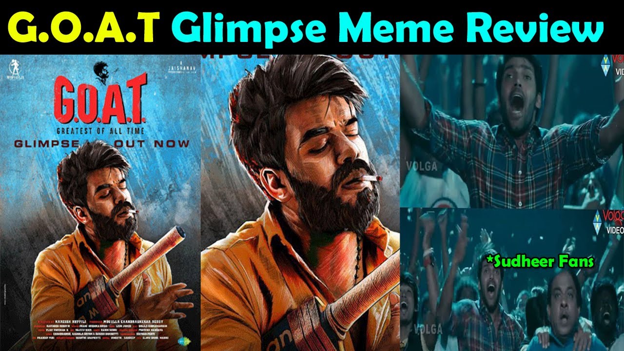 #sudigalisudheer G.O.A.T Glimpse Meme Review | Sudheer Anand Bayana ...