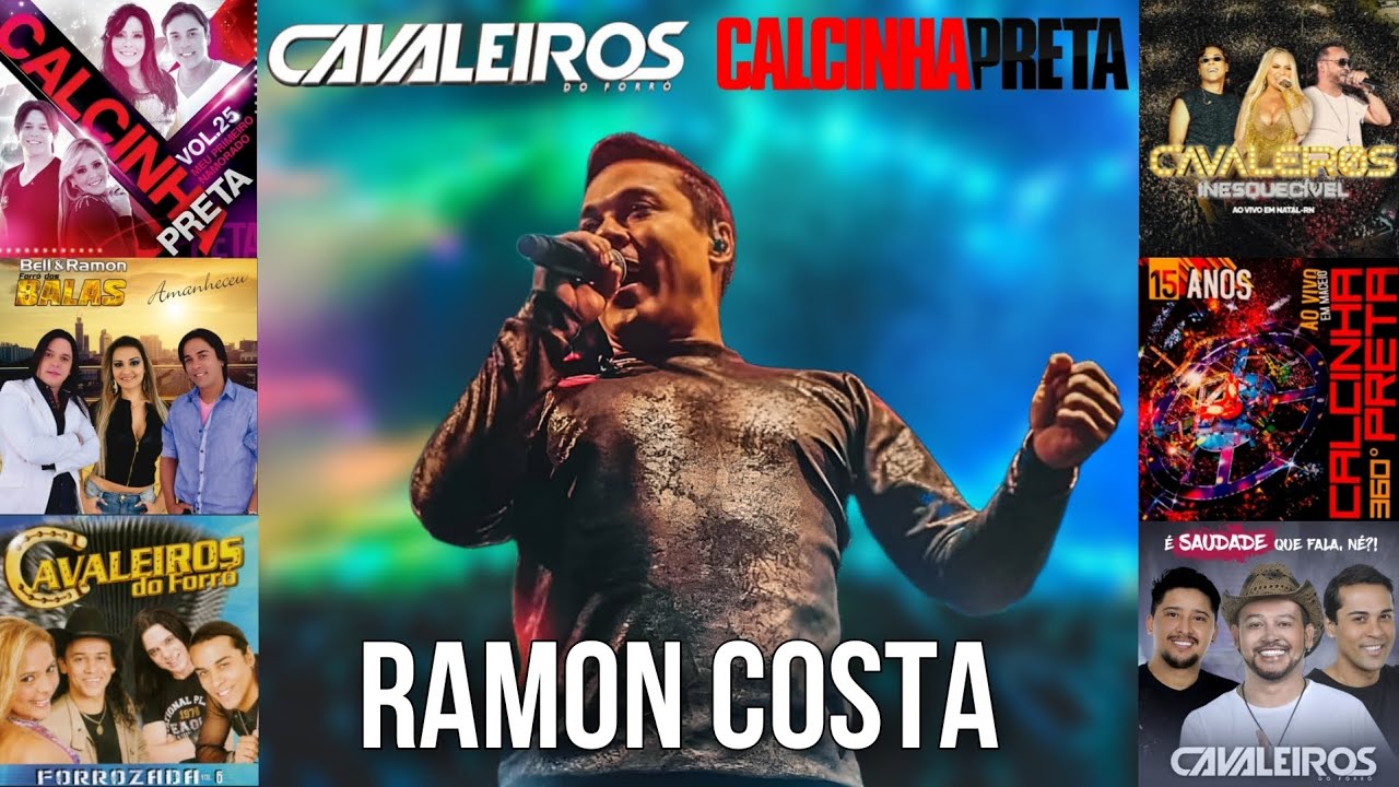 Ramon Costa - A História (Cavaleiros do Forró, Calcinha Preta) - YouTube