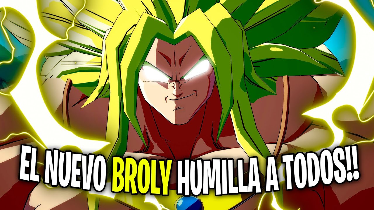Así es el NUEVO BROLY que HUMILLA a cualquier PRO PLAYER!! DRAGON BALL ...