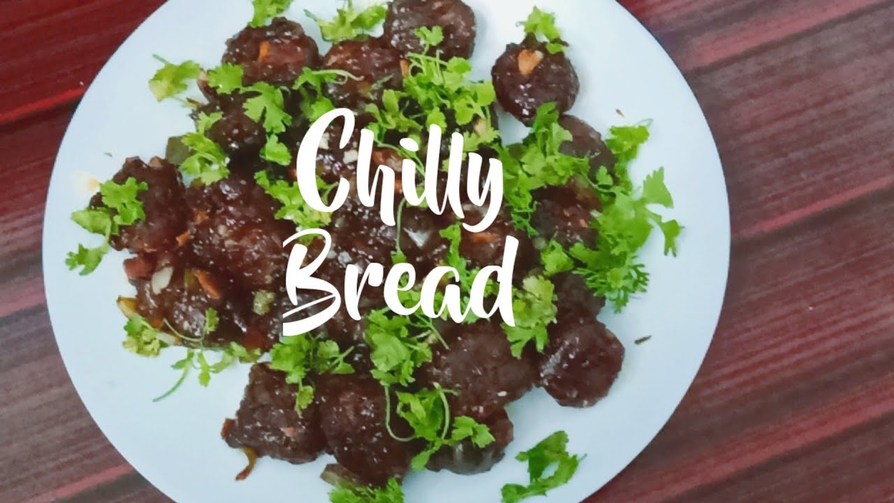 Chilly Bread Recipe || Homemade || Dine In Heaven - YouTube