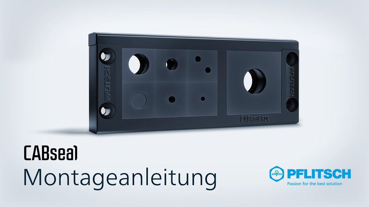 PFLITSCH CABseal Montageanleitung: Teilbare Kabeldurchführung für ...