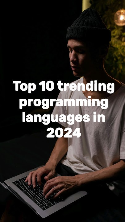 Top 10 Trending Programming Languages In 2024 Programing Programminglanguage 2024 Youtube 6061