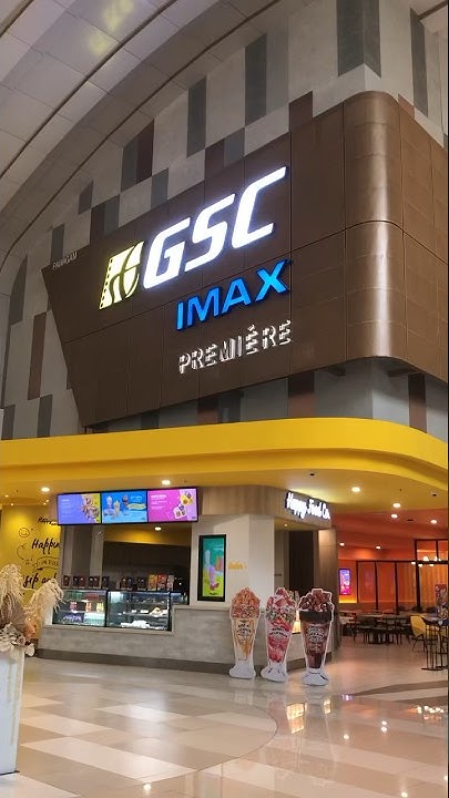GSC IOI City Mall 2, Putrajaya - Malaysia's Largest Cinema - IMAX, PlayPark, Premiere #MALBATT ...