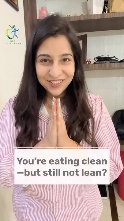 Why Your 'Healthy' Diet Isn’t Working - YouTube