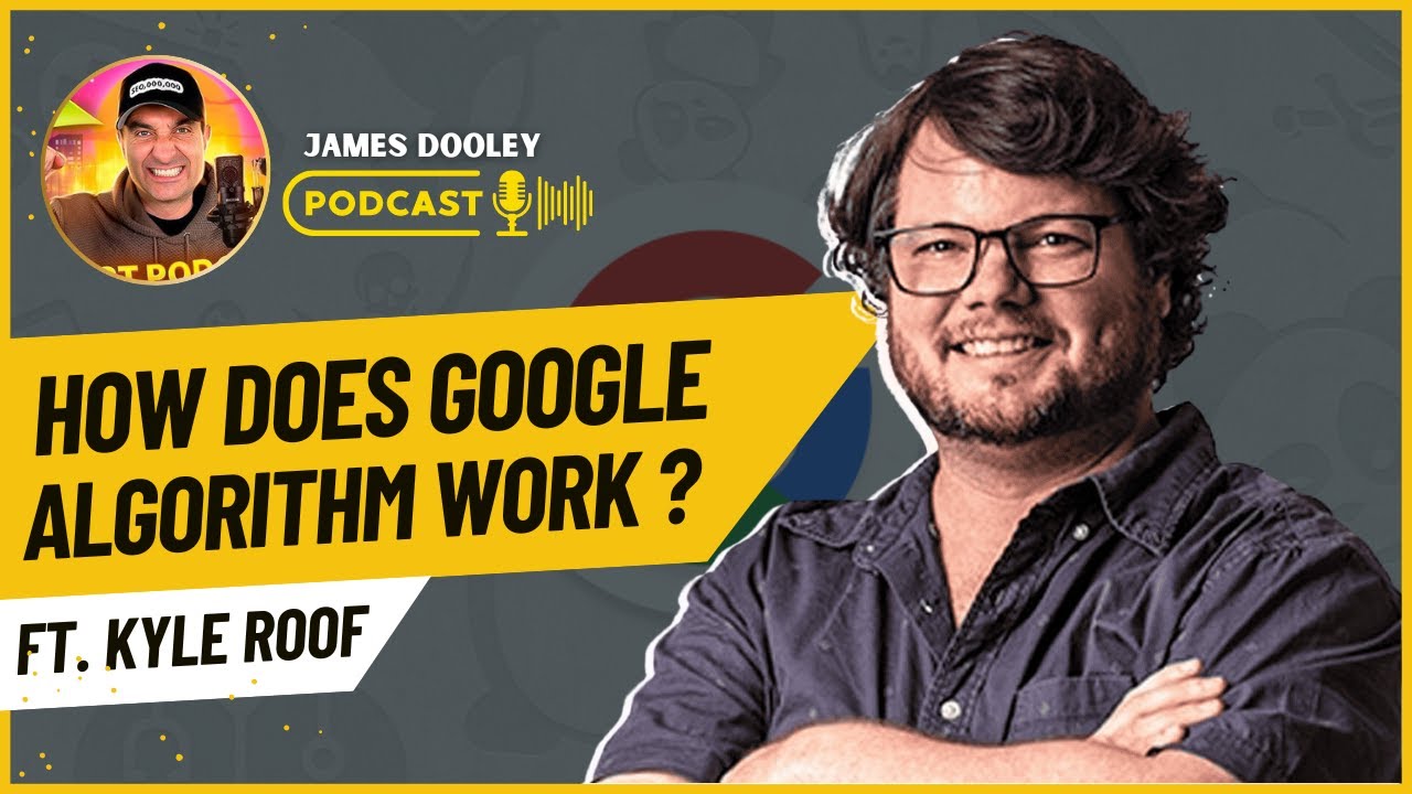 Decoding the Google Mystery with Kyle Roof! | James Dooley - YouTube