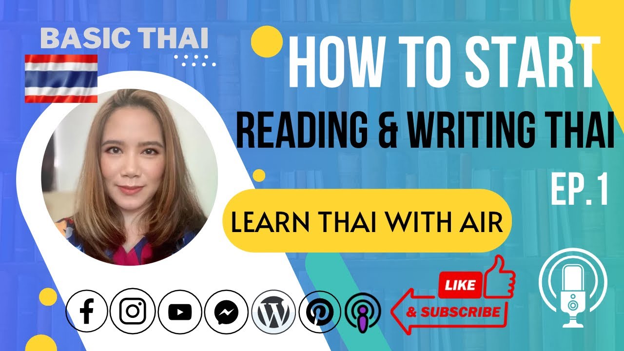 How to start reading and writing Thai (EP.1) - YouTube
