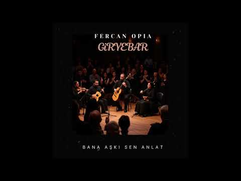 Fercan Opia - Bana Aşkı Sen Anlat  #Giryebar  (Official Music Video) #2024 #fercanopia