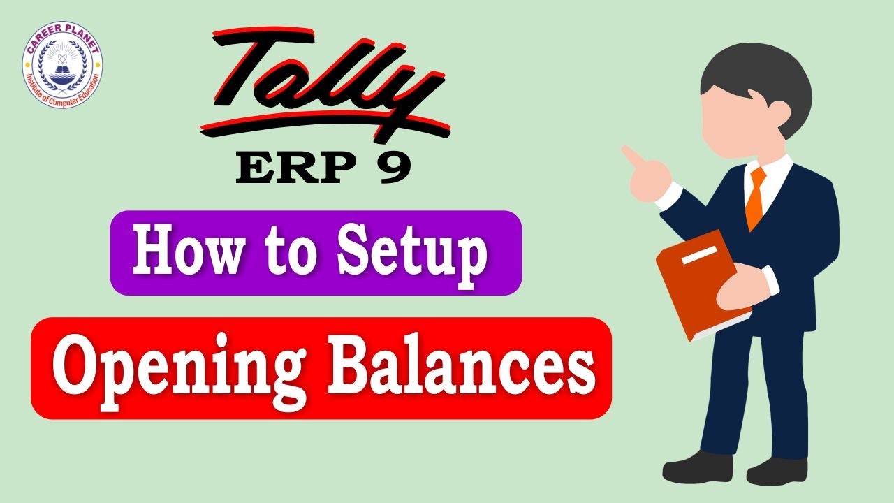 Tally ERP 9- New Company with Opening Balances| Learn Tally Accounting ...