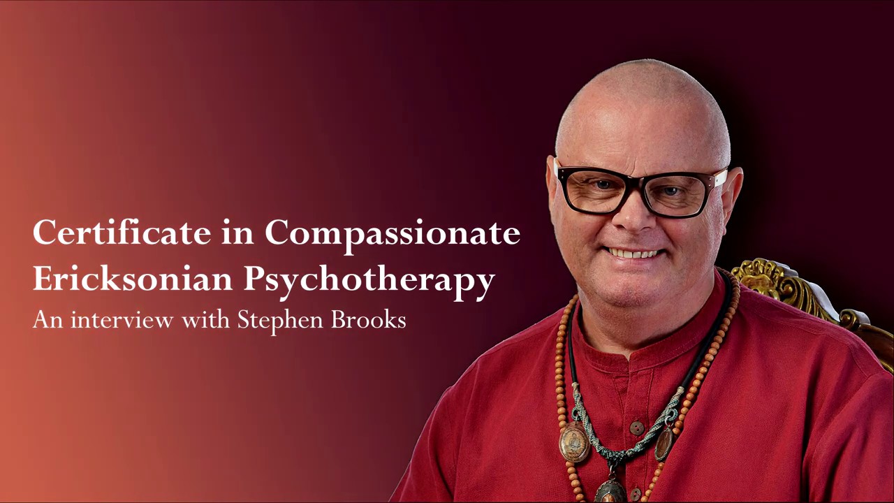 Stephen Brooks talks about his London Compassionate Ericksonian ...