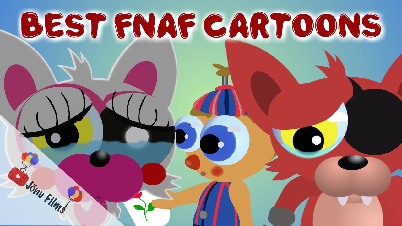 FNaF Live Cartoons!!! Five Nights at Freddy's and other Cartoons! 🐻 😂 ️ ...
