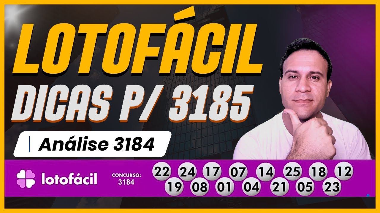 lotofacil Dicas 3185 - Análise Resultado 3184 - YouTube