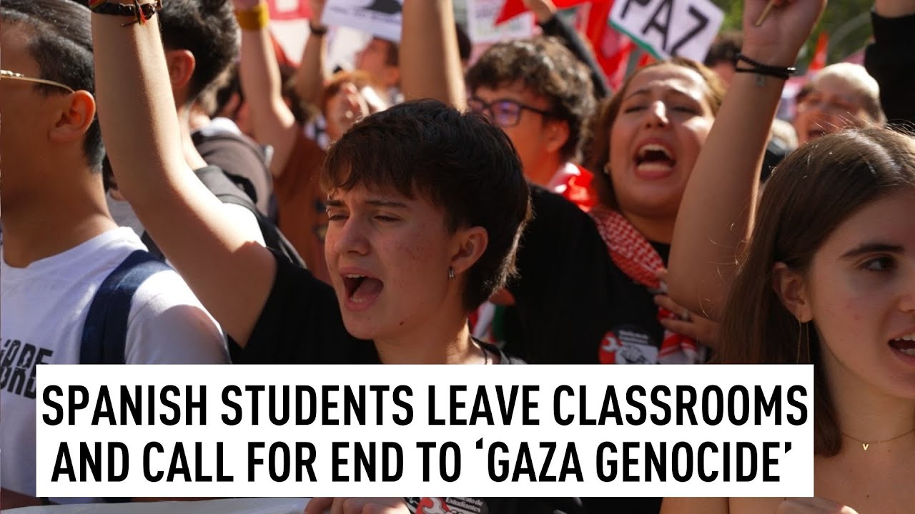 Spanish students leave classrooms and call for end to 'Gaza genocide ...