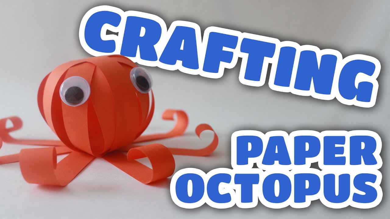 Amazing Paper Octopus Craft: Step-by-Step Tutorial - YouTube